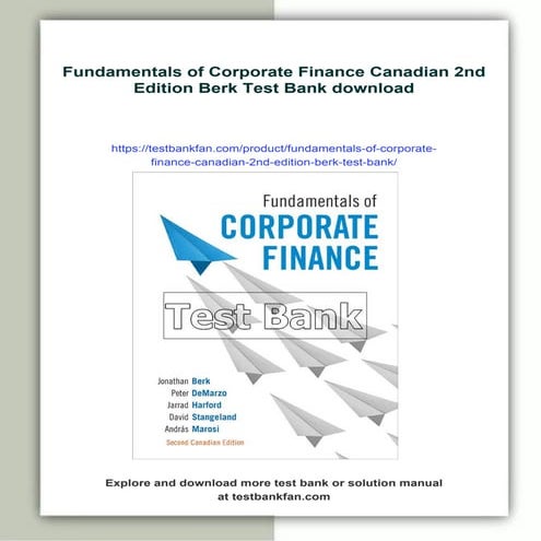 Fundamentals of Corporate Finance Canadian 2nd Edition Berk Test Bank | PDF