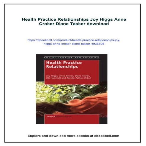 Health Practice Relationships Joy Higgs Anne Croker Diane Tasker | PDF