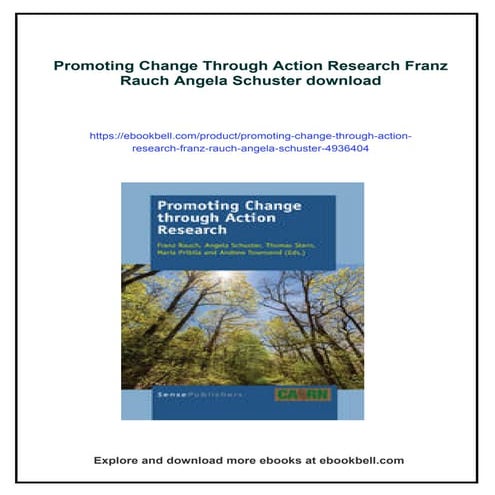Promoting Change Through Action Research Franz Rauch Angela Schuster | PDF