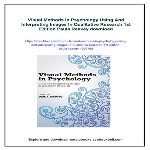 Visual Methods In Psychology Using And Interpreting Images In ...