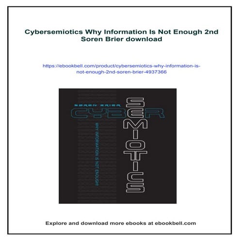 Cybersemiotics Why Information Is Not Enough 2nd Soren Brier | PDF