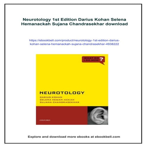 Neurotology 1st Edition Darius Kohan Selena Hemanackah Sujana ...