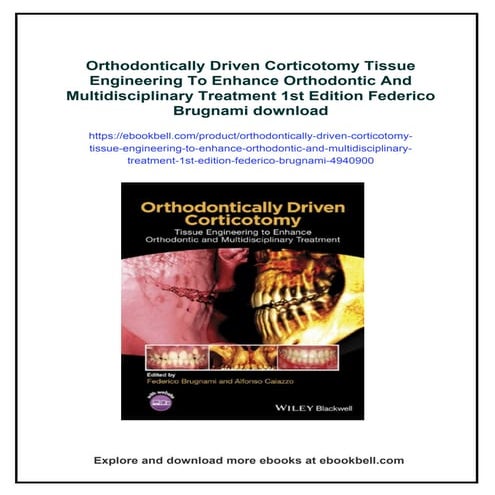 Orthodontically Driven Corticotomy Tissue Engineering To Enhance ...