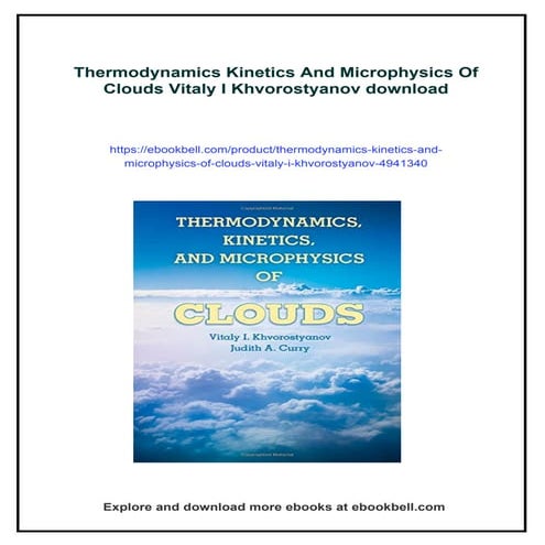 Thermodynamics Kinetics And Microphysics Of Clouds Vitaly I ...