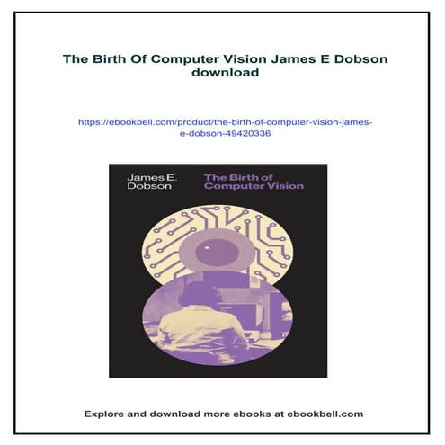 The Birth Of Computer Vision James E Dobson | PDF