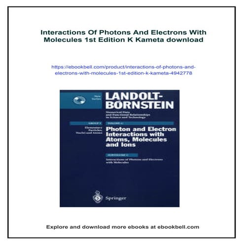 Interactions Of Photons And Electrons With Molecules 1st Edition K Kameta | PDF