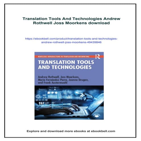 Translation Tools And Technologies Andrew Rothwell Joss Moorkens | PDF
