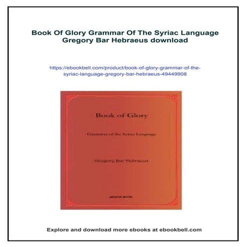 Book Of Glory Grammar Of The Syriac Language Gregory Bar Hebraeus | PDF