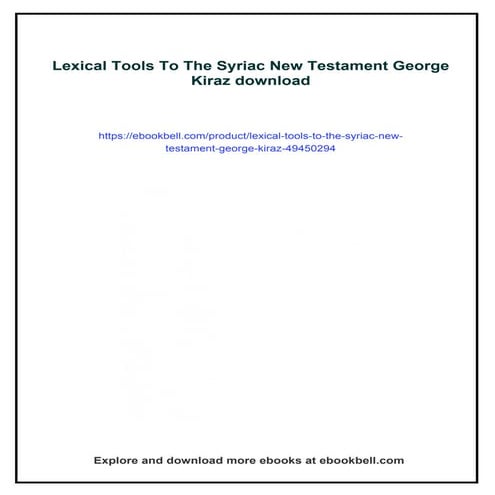 Lexical Tools To The Syriac New Testament George Kiraz | PDF