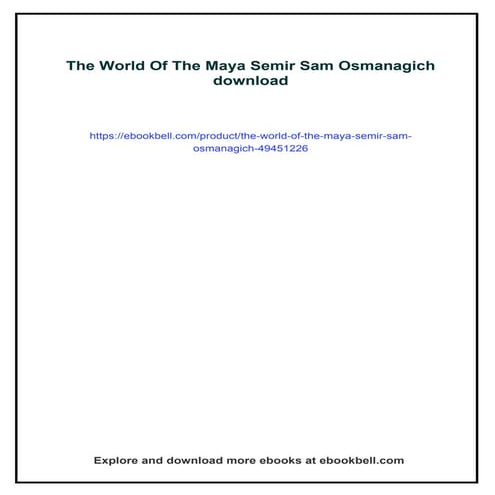 The World Of The Maya Semir Sam Osmanagich | PDF