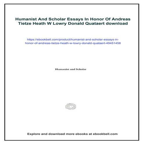 Humanist And Scholar Essays In Honor Of Andreas Tietze Heath W Lowry ...