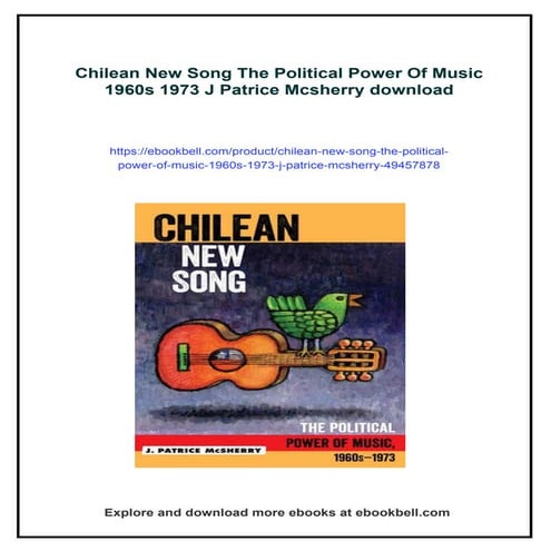Chilean New Song The Political Power Of Music 1960s 1973 J Patrice ...