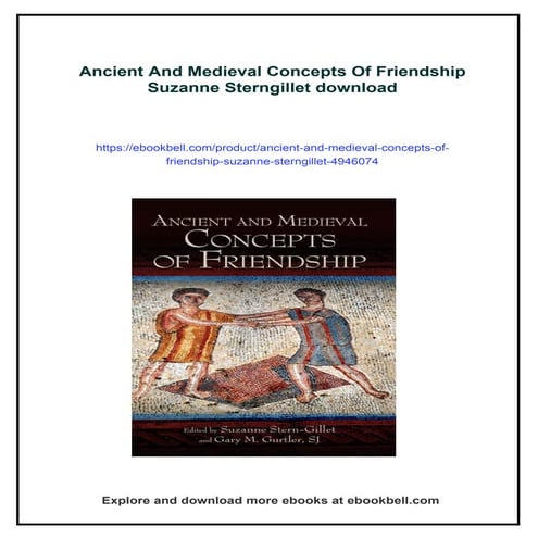 Ancient And Medieval Concepts Of Friendship Suzanne Sterngillet | PDF