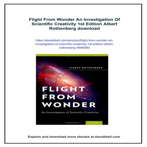 Flight From Wonder An Investigation Of Scientific Creativity 1st ...
