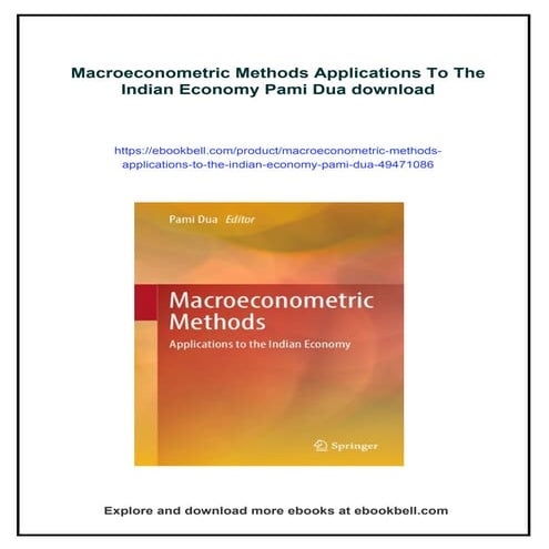 Macroeconometric Methods Applications To The Indian Economy Pami Dua | PDF