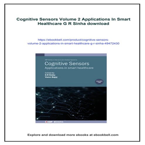 Cognitive Sensors Volume 2 Applications In Smart Healthcare G R Sinha | PDF