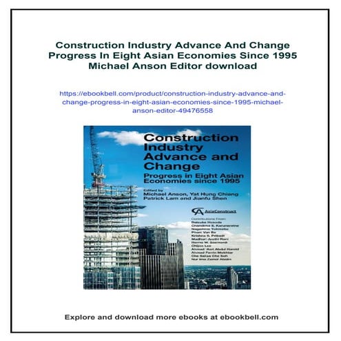 Construction Industry Advance And Change Progress In Eight Asian Economies Since 1995 Michael ...