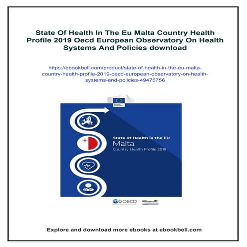 State Of Health In The Eu Malta Country Health Profile 2019 Oecd European Observatory On Health ...