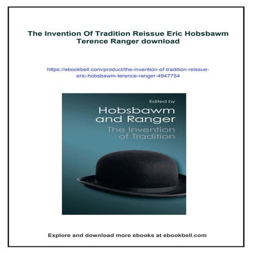 The Invention Of Tradition Reissue Eric Hobsbawm Terence Ranger | PDF