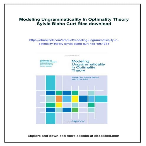 Modeling Ungrammaticality In Optimality Theory Sylvia Blaho Curt Rice | PDF