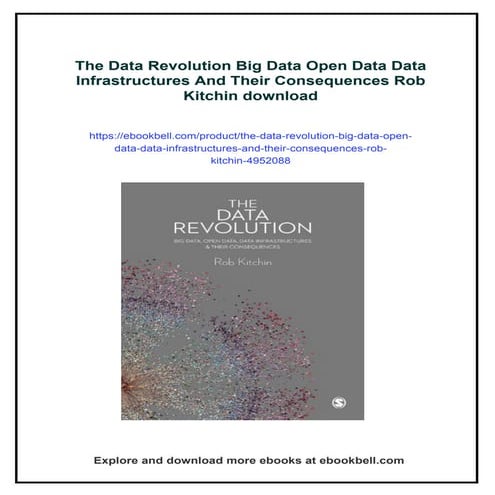 The Data Revolution Big Data Open Data Data Infrastructures And Their Consequences Rob Kitchin | PDF