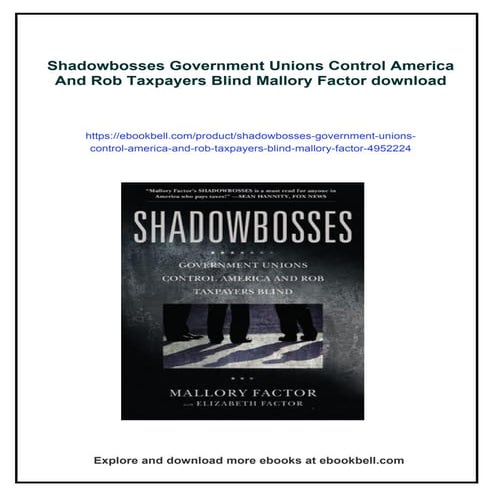 Shadowbosses Government Unions Control America And Rob Taxpayers Blind ...