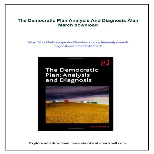 The Democratic Plan Analysis And Diagnosis Alan March | PDF