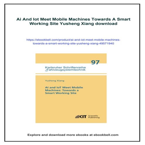 Ai And Iot Meet Mobile Machines Towards A Smart Working Site Yusheng Xiang | PDF