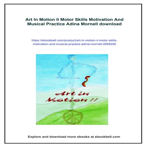 Art In Motion Ii Motor Skills Motivation And Musical Practice Adina ...