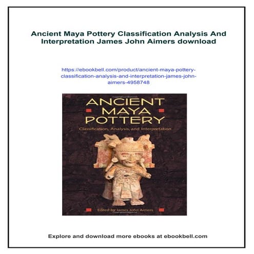 Ancient Maya Pottery Classification Analysis And Interpretation James ...