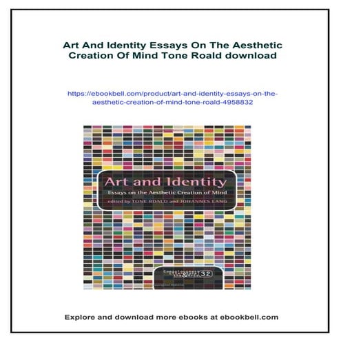 Art And Identity Essays On The Aesthetic Creation Of Mind Tone Roald | PDF