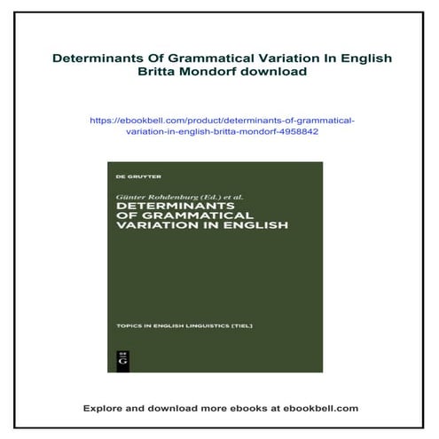 Determinants Of Grammatical Variation In English Britta Mondorf | PDF