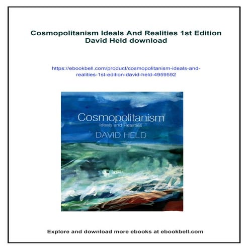 Cosmopolitanism Ideals And Realities 1st Edition David Held | PDF