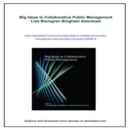 Big Ideas In Collaborative Public Management Lisa Blomgren Bingham | PDF