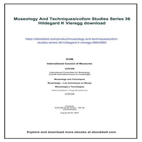 Museology And Techniquesicofom Studies Series 36 Hildegard K Vieregg | PDF