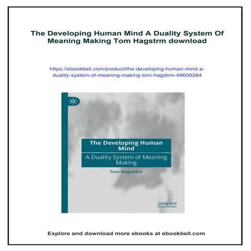 The Developing Human Mind A Duality System Of Meaning Making Tom ...