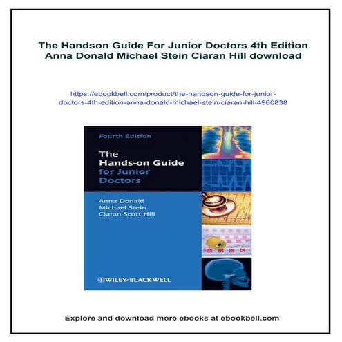 The Handson Guide For Junior Doctors 4th Edition Anna Donald Michael ...