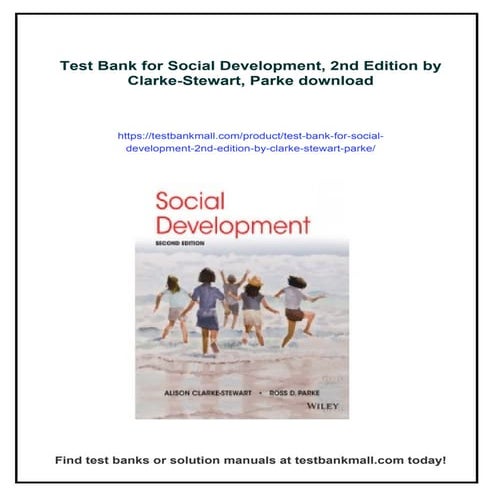 Test Bank for Social Development, 2nd Edition by Clarke-Stewart, Parke ...