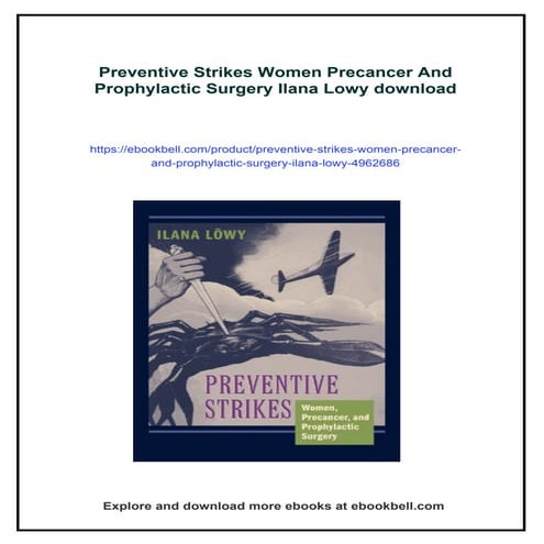 Preventive Strikes Women Precancer And Prophylactic Surgery Ilana Lowy ...