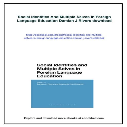 Social Identities And Multiple Selves In Foreign Language Education ...