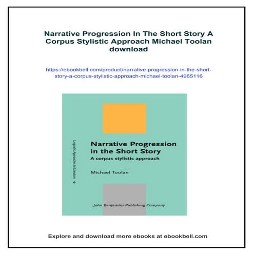 Narrative Progression In The Short Story A Corpus Stylistic Approach ...