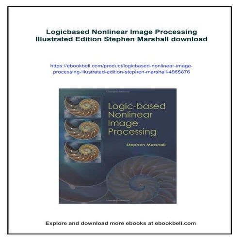 Logicbased Nonlinear Image Processing Illustrated Edition Stephen Marshall | PDF