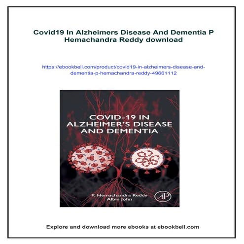 Covid19 In Alzheimers Disease And Dementia P Hemachandra Reddy | PDF
