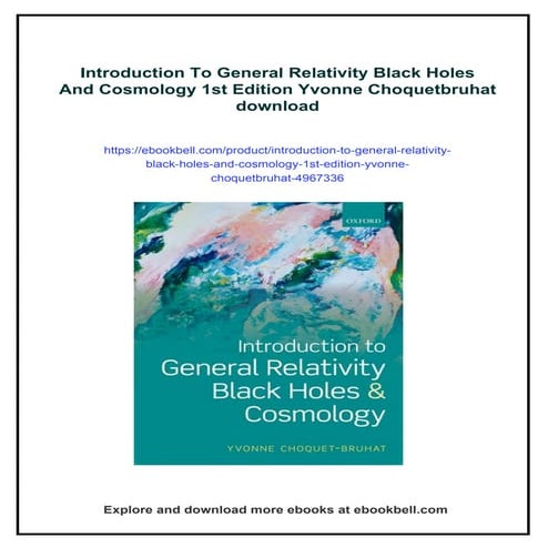 Introduction To General Relativity Black Holes And Cosmology 1st ...