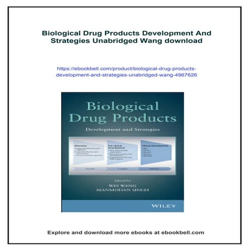 Biological Drug Products Development And Strategies Unabridged Wang | PDF