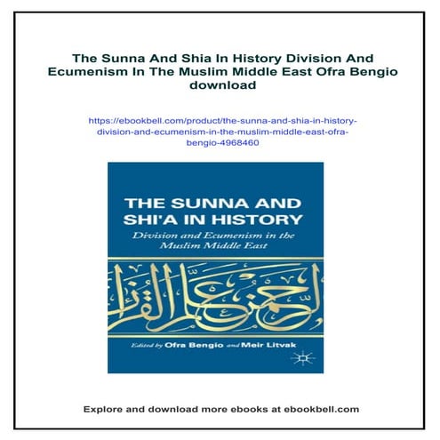 The Sunna And Shia In History Division And Ecumenism In The Muslim ...
