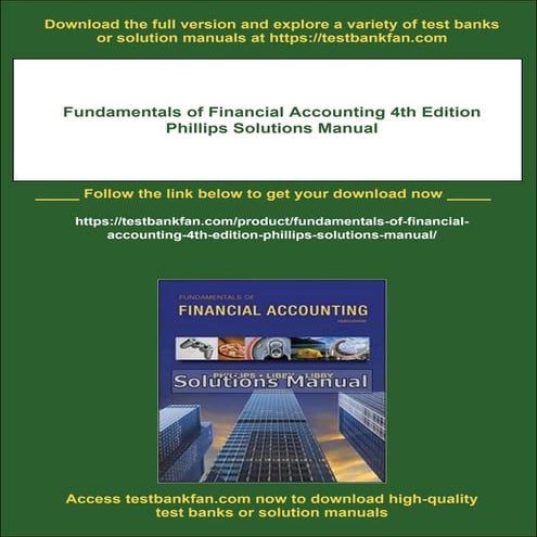 Fundamentals of Financial Accounting 4th Edition Phillips Solutions ...