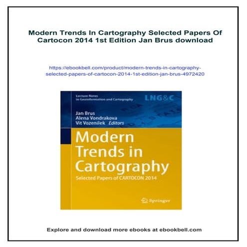 Modern Trends In Cartography Selected Papers Of Cartocon 2014 1st ...