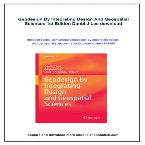 Geodesign By Integrating Design And Geospatial Sciences 1st Edition Danbi J Lee | PDF