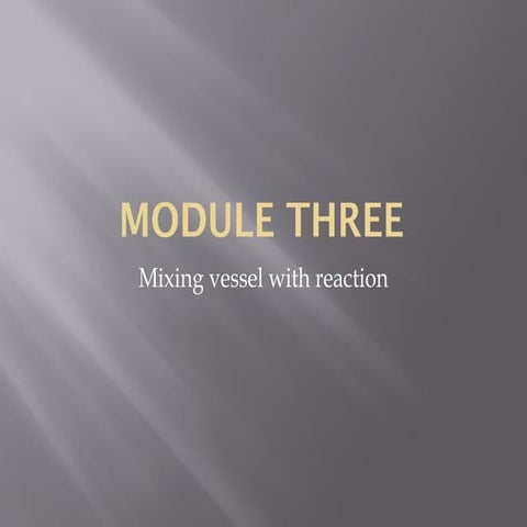 2486_277_569_Mixing_vessel_and_vessel_with_rxn.pptx